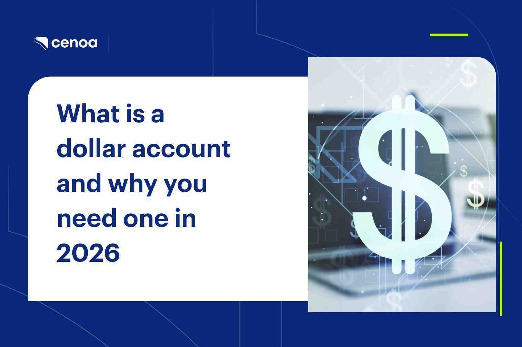 What Is a Dollar Account and Why You Need One in 2026 | Cenoa