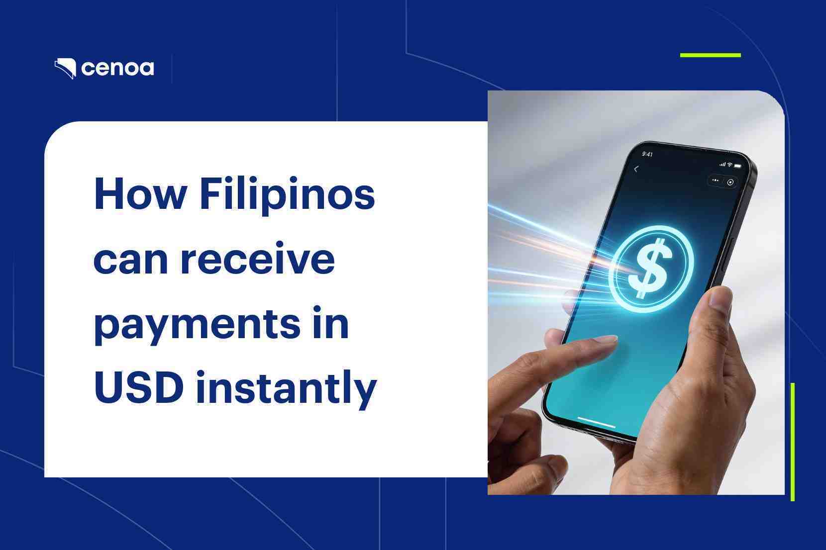 How Filipinos can receive payments in USD instantly | Cenoa