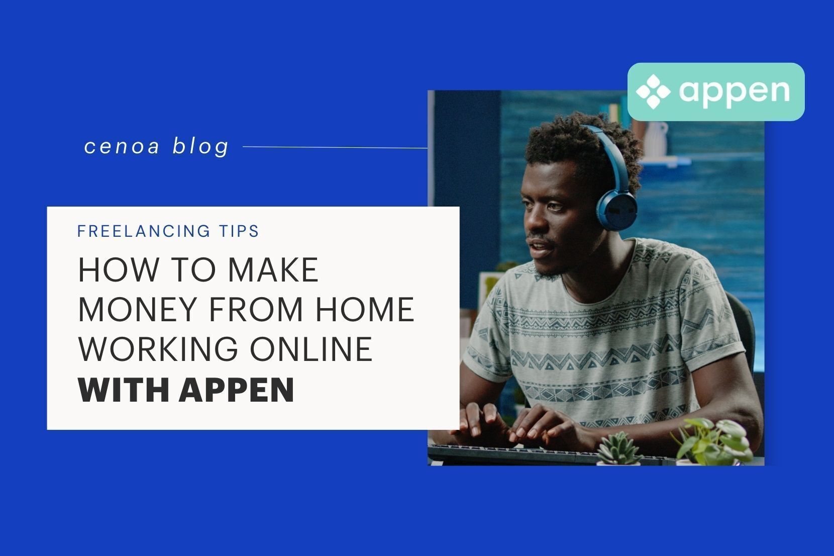 Make money from working online with Appen | CENOA