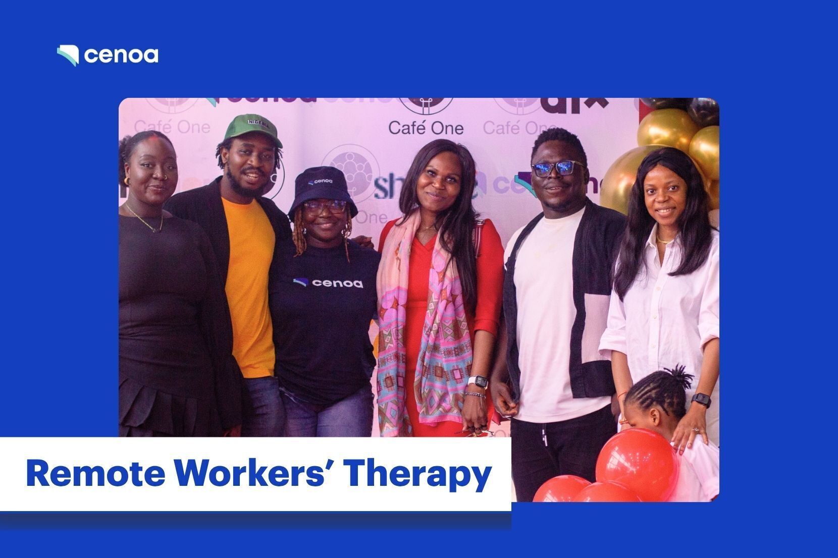 Remote Workers' Therapy: A Breath of Fresh Air for Nigeria's Remote Workers | CENOA