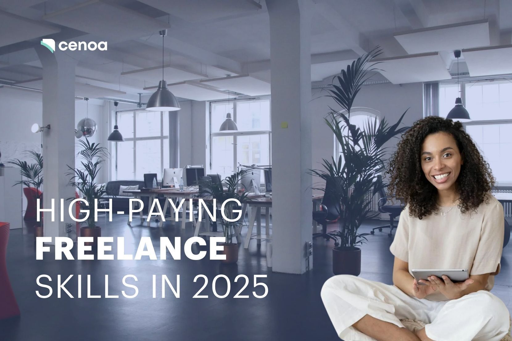Highest paying freelance skills in 2025 | CENOA